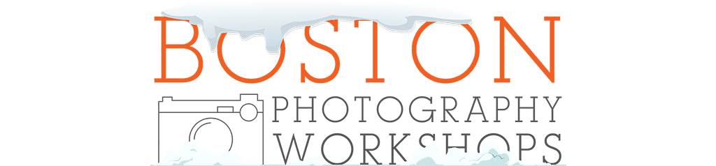 Boston Photography Workshops - Boston Photography Workshops