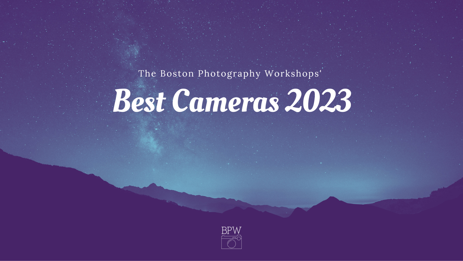 Boston Photography Workshops-News-Gear We Love: Cameras 2023