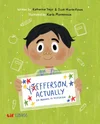 Yefferson, Actually by Katherine Trejo and Scott Martin-Rowe ...