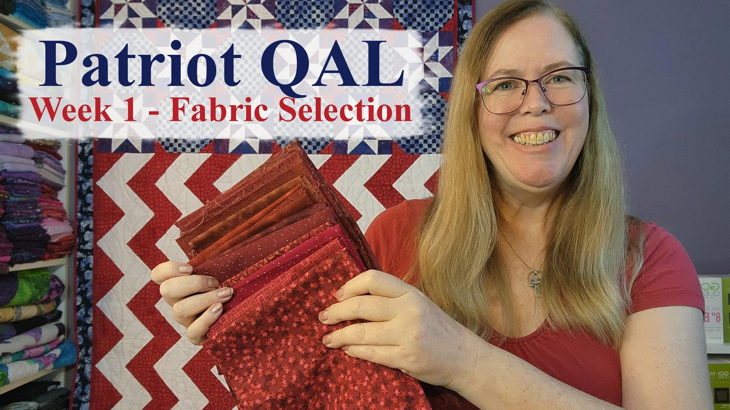 Patriot Quilt Along - Fabric Selection — The Inquiring Quilter