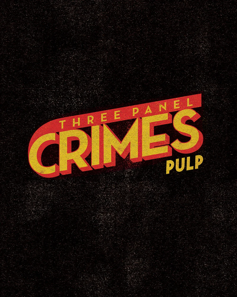 Three Panel Crimes — Johnny Dombrowski