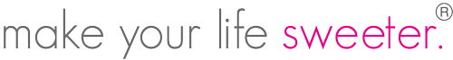 Make your Life Sweeter