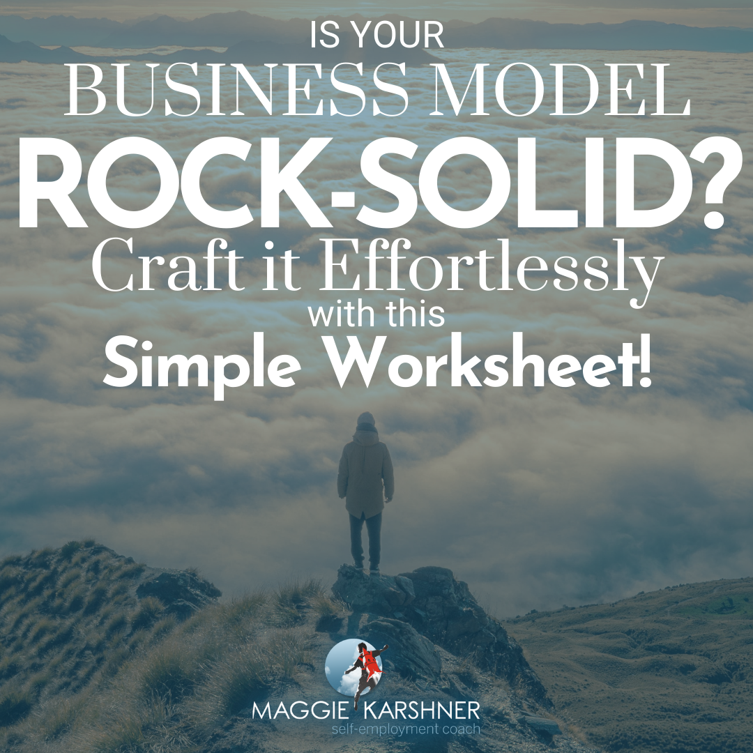 Is Your Business Model Rock-solid? Craft it Effortlessly with this Simple Worksheet! — Maggie ...