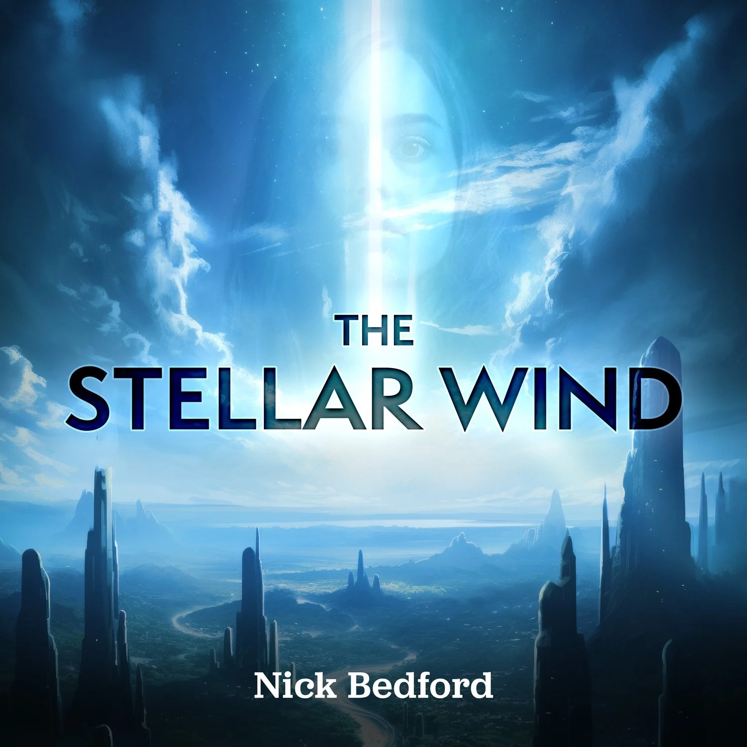 The Stellar Wind, a science fiction novel by Nick Bedford — Nick ...