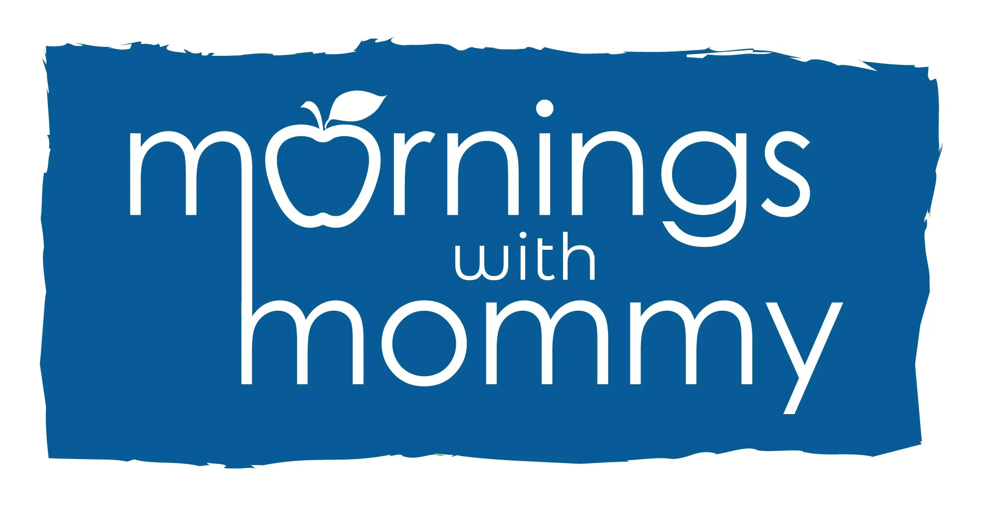 Mornings with Mommy