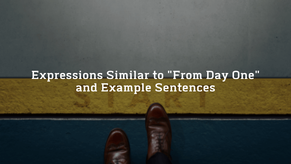 「From Day One」ってどういう意味？【日常英会話・ビジネス英会話】 — 初心者が確実に伸びる 福岡市中央区のウィンザー英会話 薬院校