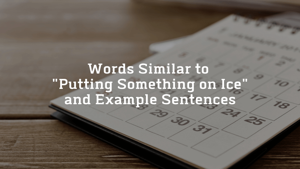 「putting something on ice」の意味は？氷の上に置く？！ - 延期する、凍結す — 初心者が確実に伸びる 福岡市中央区の ...