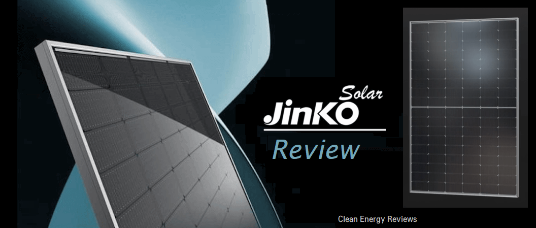 Jinko Solar Panels Review — Clean Energy Reviews