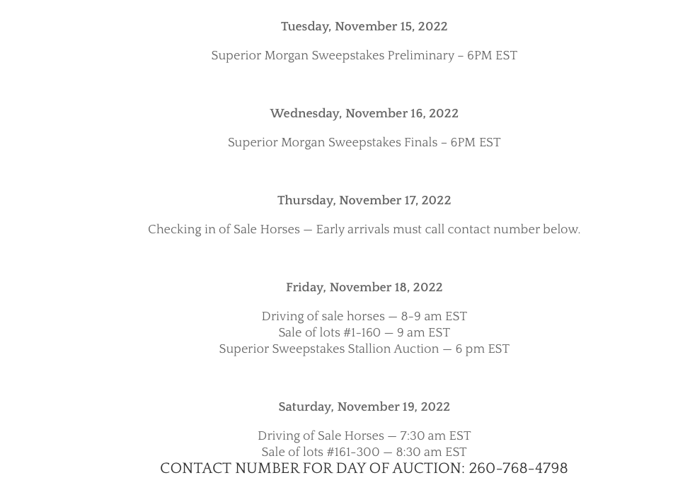 Superior Morgan Sale and Weanling Sweepstakes:Nov 15-19, 2022 ...