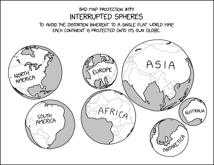 Randall Munroe’s XKCD ‘Bad Map Projection: Interrupted Spheres ...