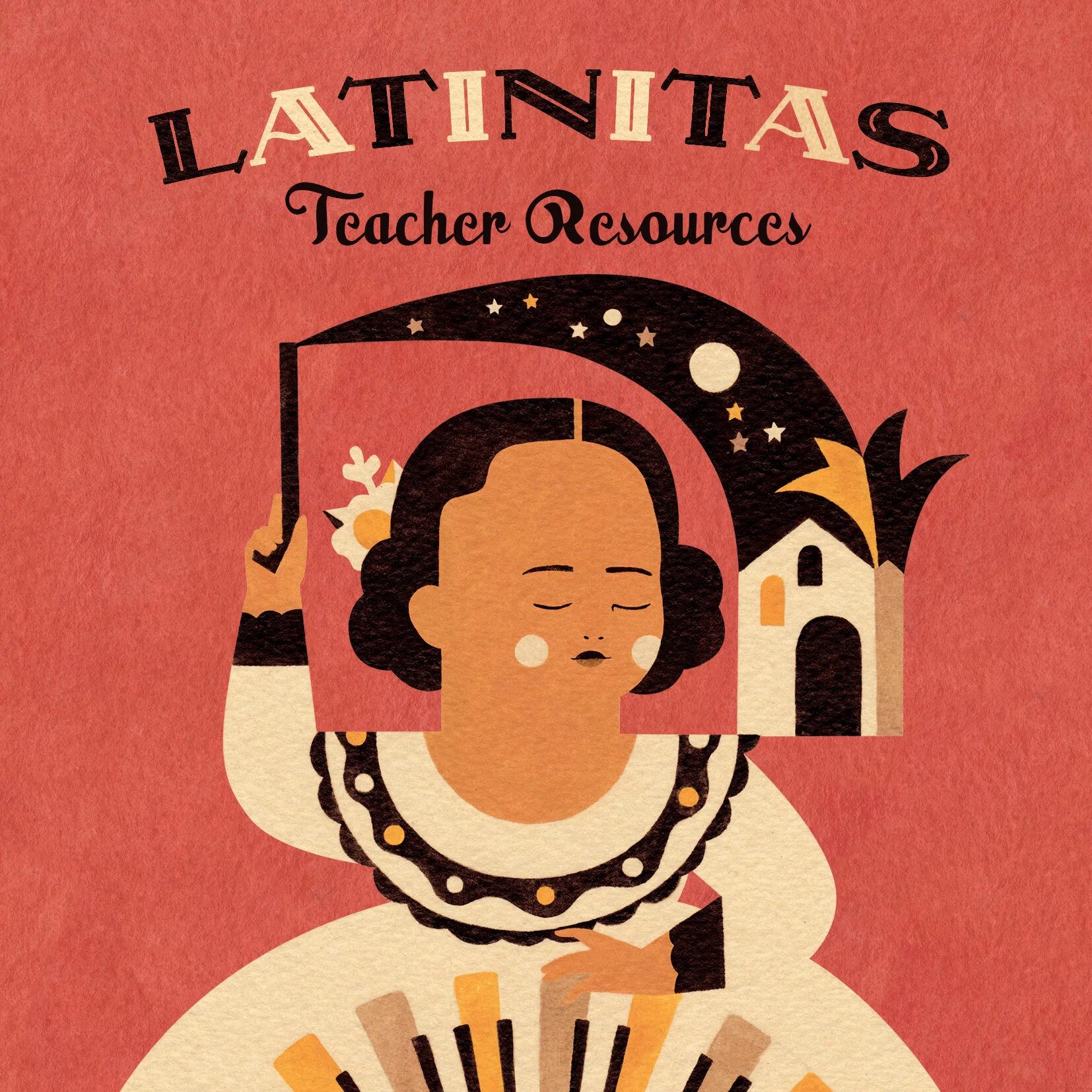 Latinitas: Latinx Heritage Month Activities — JULIET MENÉNDEZ