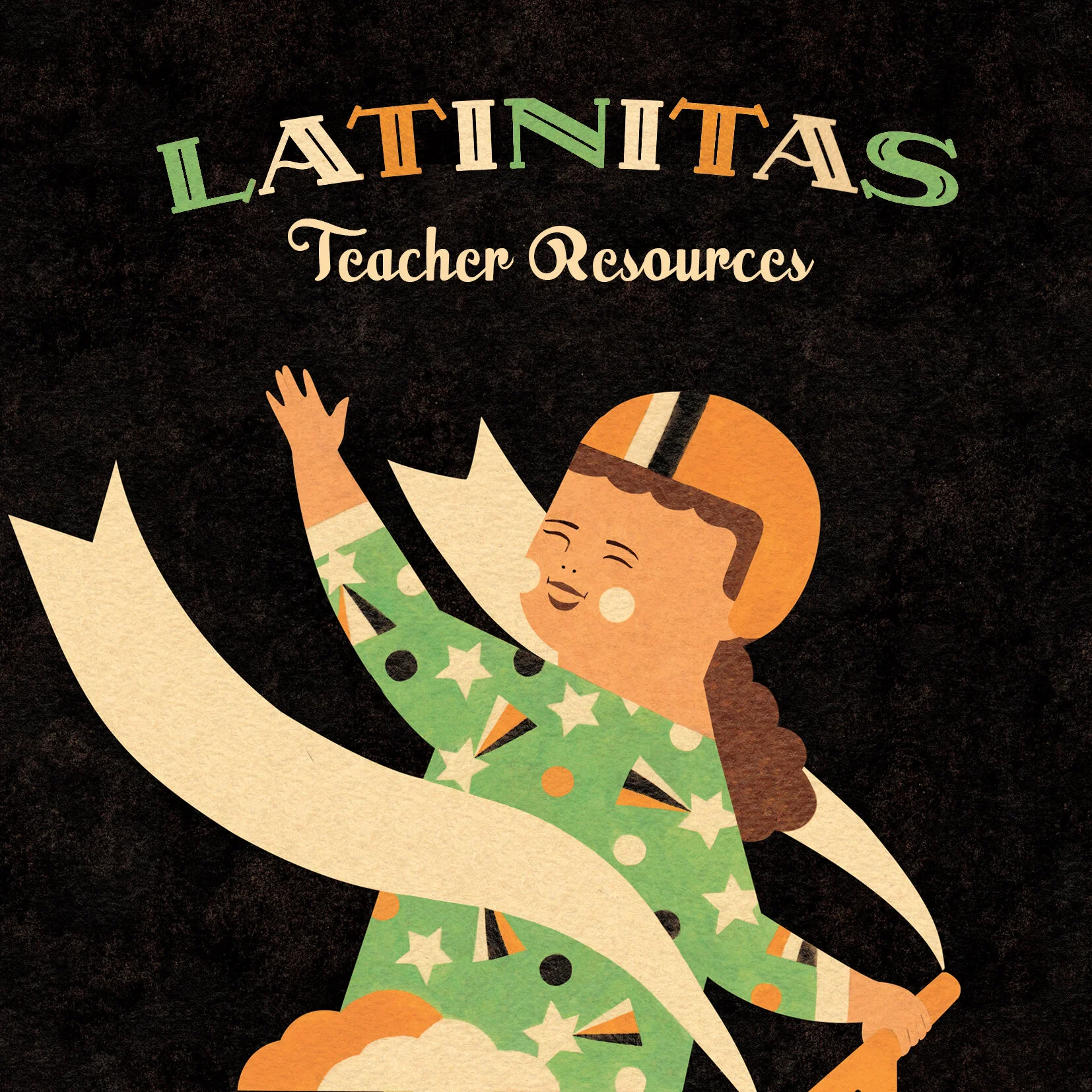 Latinitas: Latinx Heritage Month Activities — JULIET MENÉNDEZ