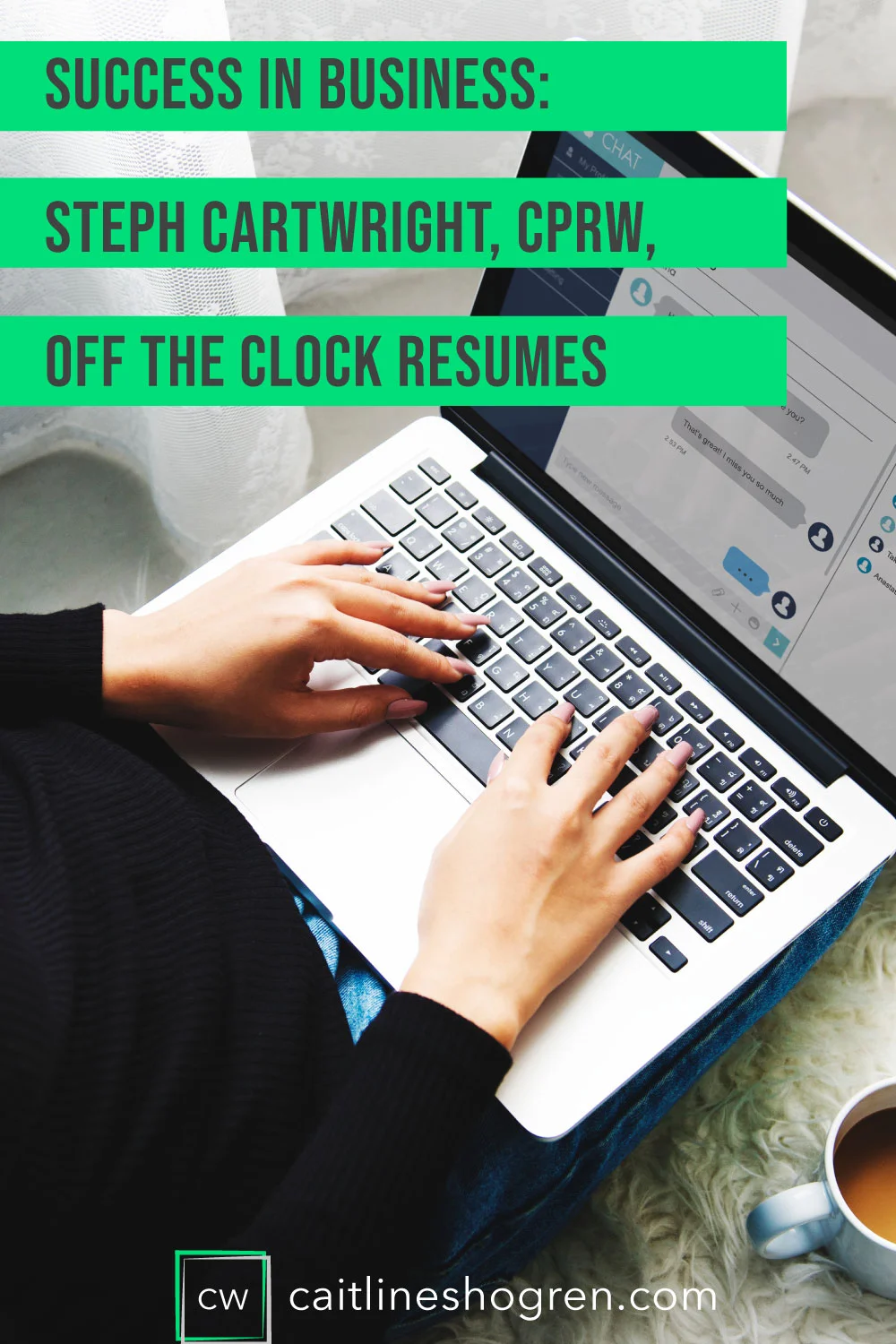 Success in Business: Steph Cartwright, CPRW, Off The Clock Resumes ...
