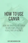 When and how to use Canva design templates for your business — caitlin ...