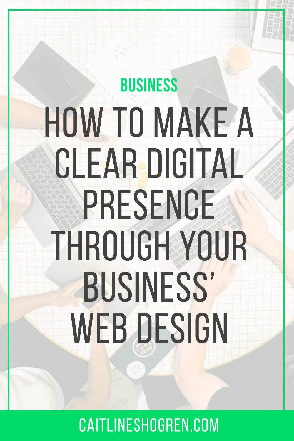 CREATE: How to make a clear and cohesive digital presence for your ...
