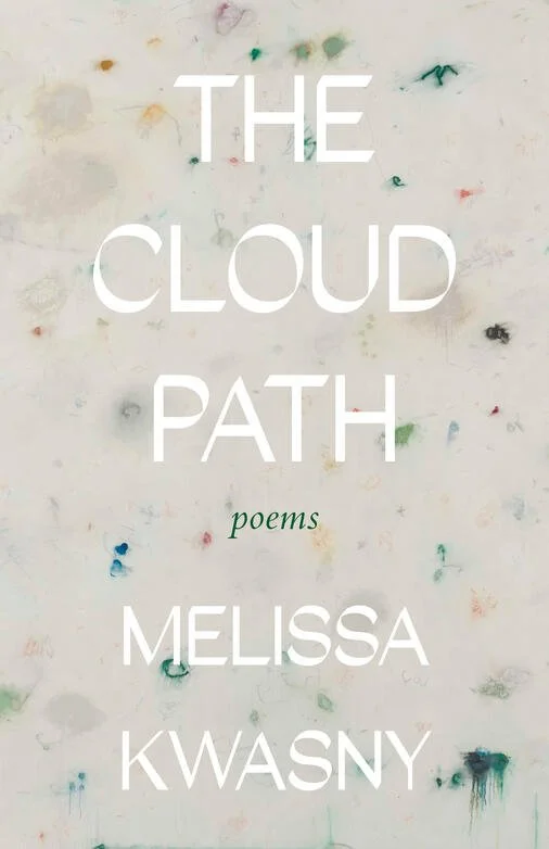 Melissa Kwasny (The Cloud Path) — Shakespeare & Co.
