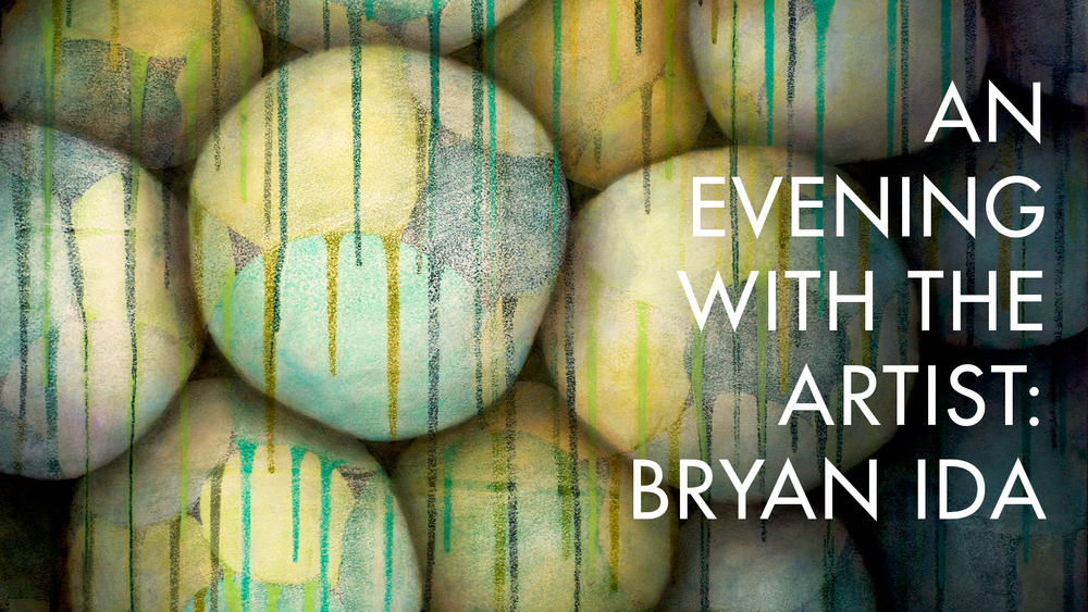 An Evening with the Artist: Bryan Ida — Bakersfield Museum of Art