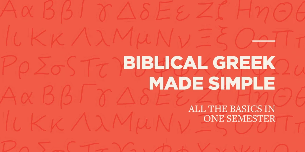 Biblical Greek Made Simple — Danny Zacharias