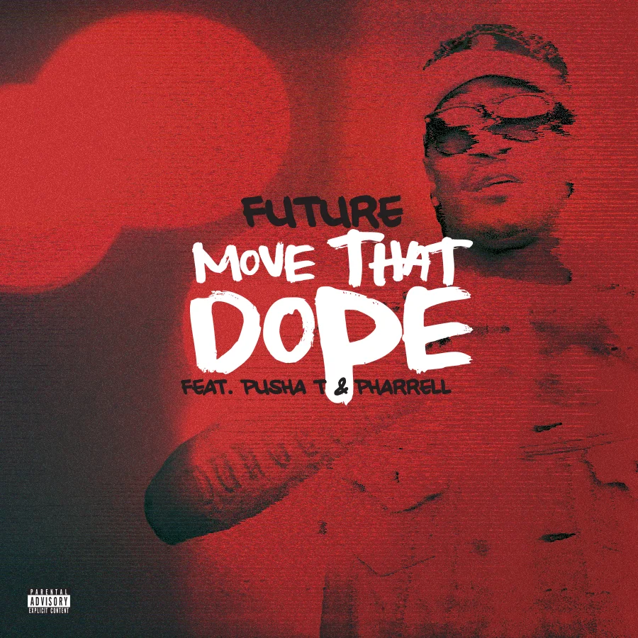 Future Move That Dope Cover