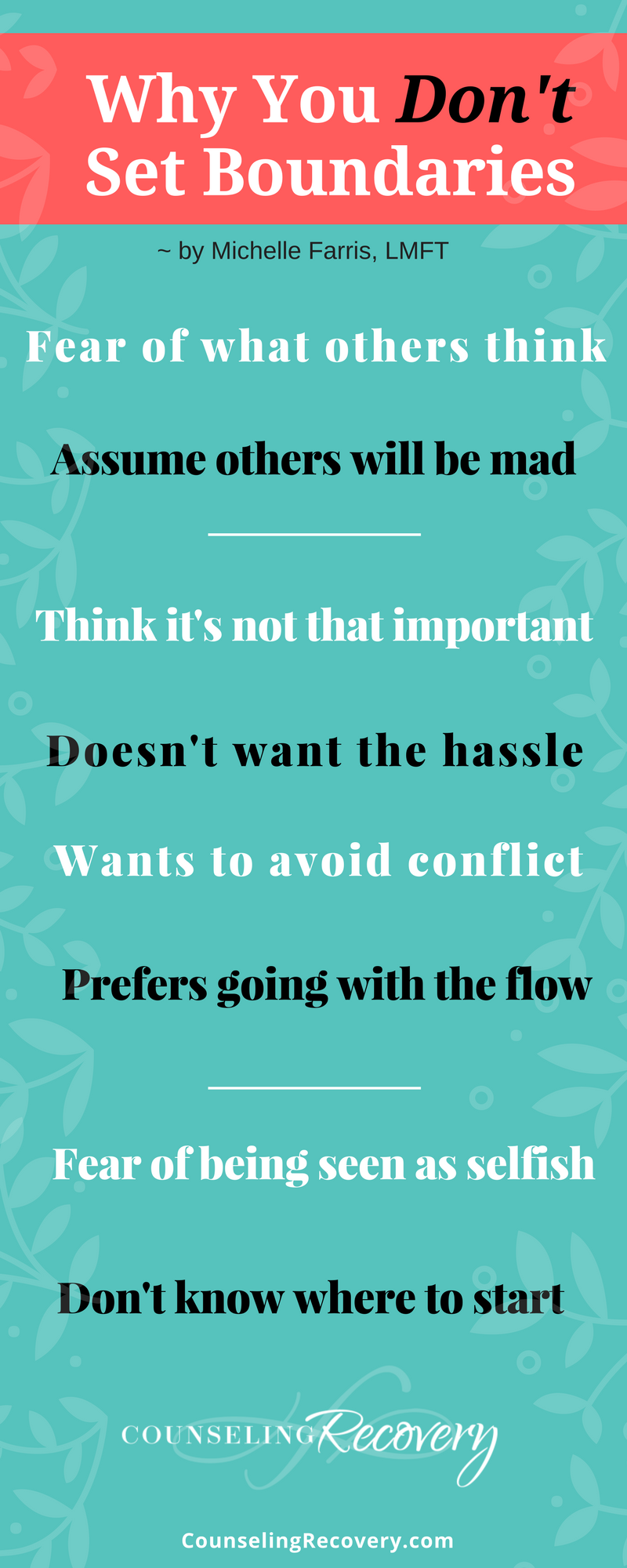 Why You Don't Set Boundaries in Relationships — Counseling Recovery ...
