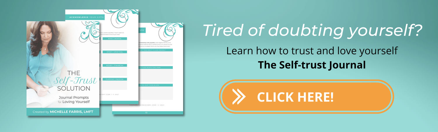 3 Easy Steps for Building Self-trust — Counseling Recovery, Michelle ...