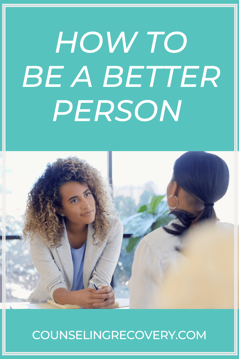 5 Healthy Habits for How to Be a Better Person — Counseling Recovery ...