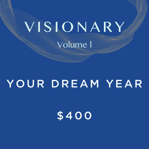 Visionary Volume 1: Your Dream Year — Nicole Meline