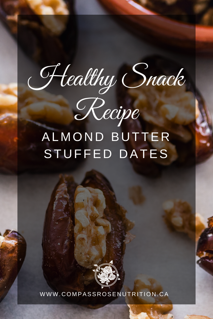 Almond Butter Stuffed Dates Recipe — Compass Rose Nutrition & Wellness