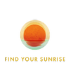 Find Your Sunrise