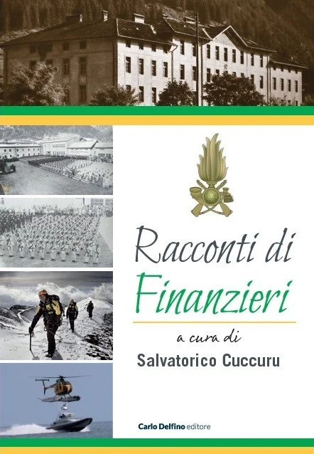 "RACCONTI DI FINANZIERI" — Memoria e Storia