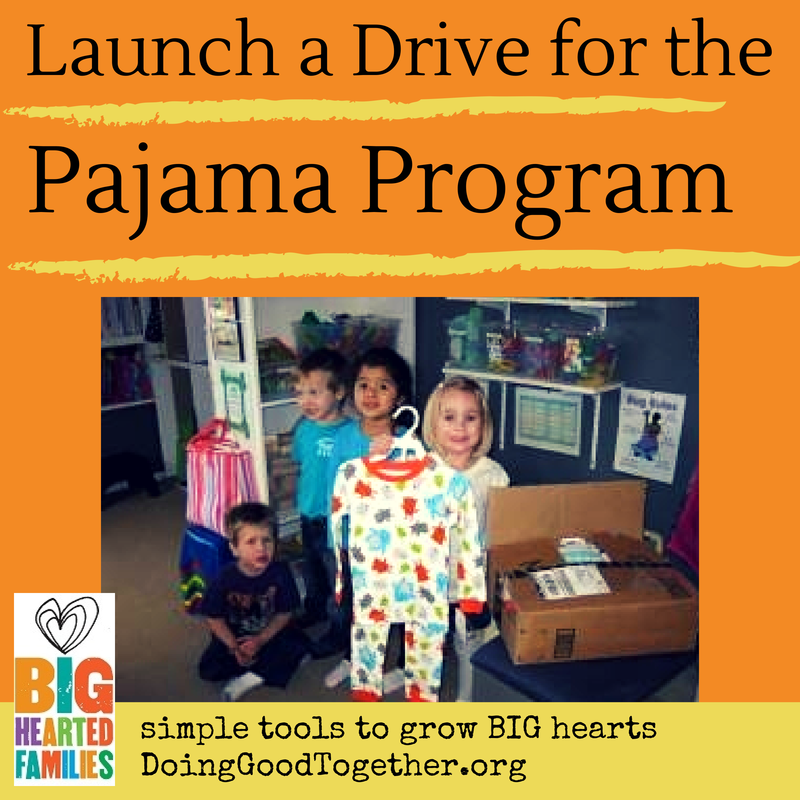 Launch a Drive for the Pajama Program — Doing Good Together™