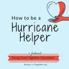 How to Be a Hurricane Helper — Doing Good Together™