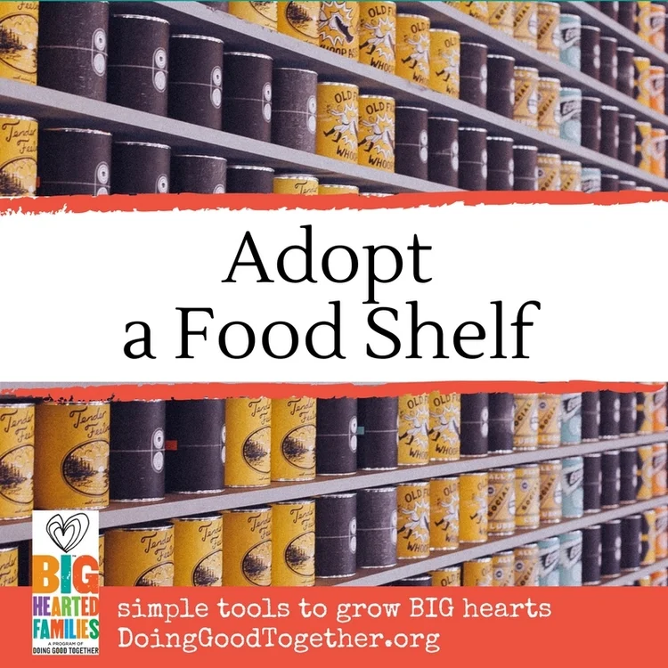 Adopt a Food Shelf — Doing Good Together™