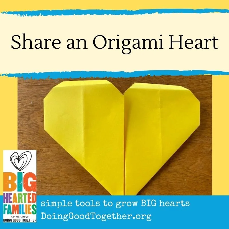 Share an Origami Heart — Doing Good Together™