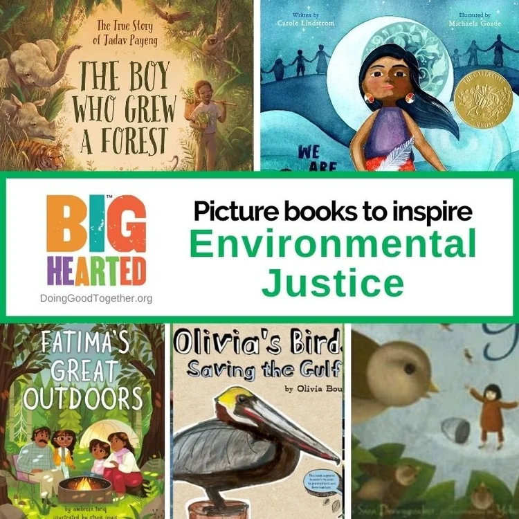 Picture Books to Inspire Environmental Justice Seekers — Doing Good ...