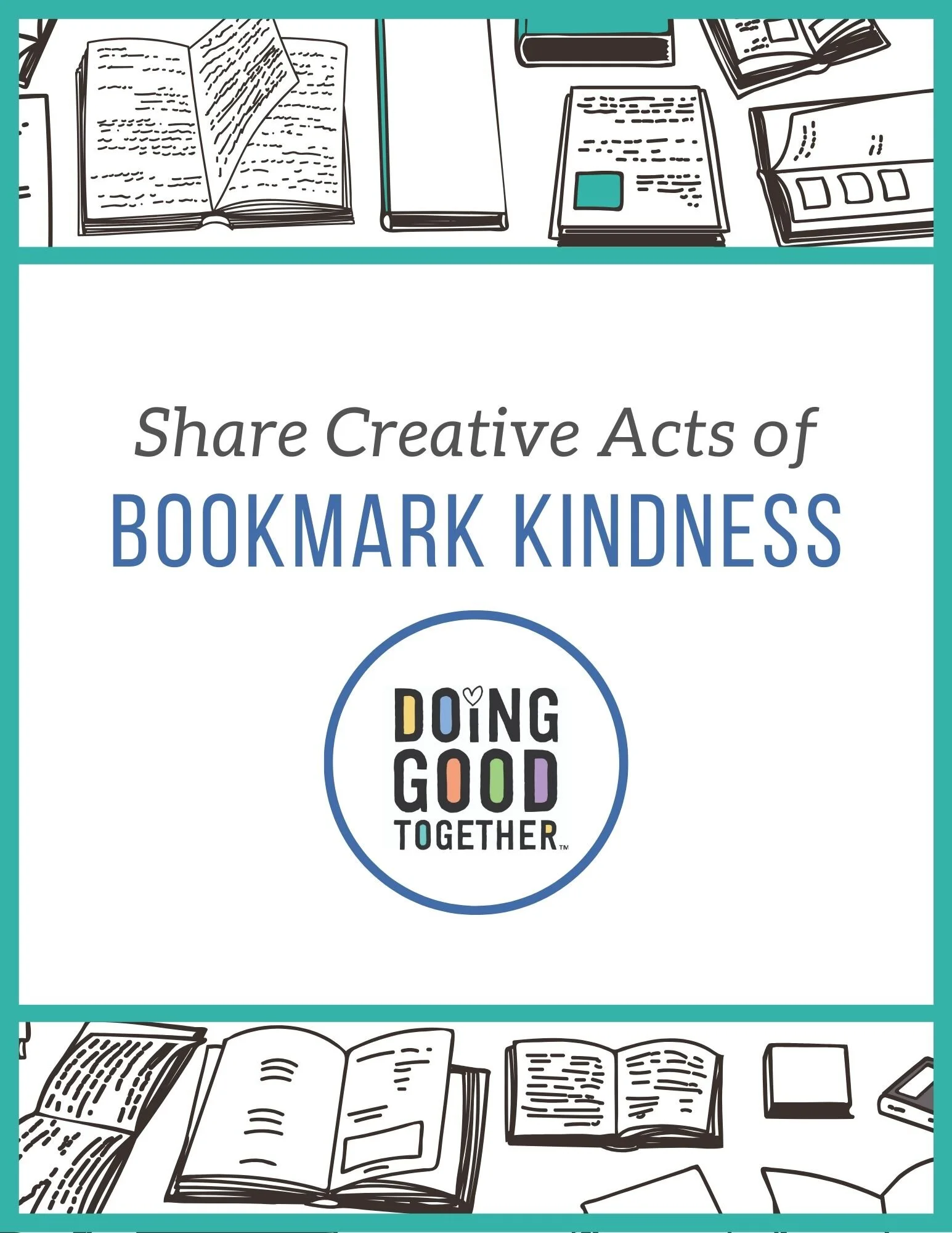 Share Creative Acts of Bookmark Kindness — Doing Good Together™