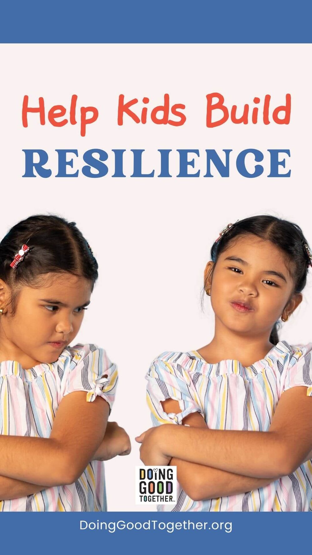 Help Kids Build Resilience — Doing Good Together™