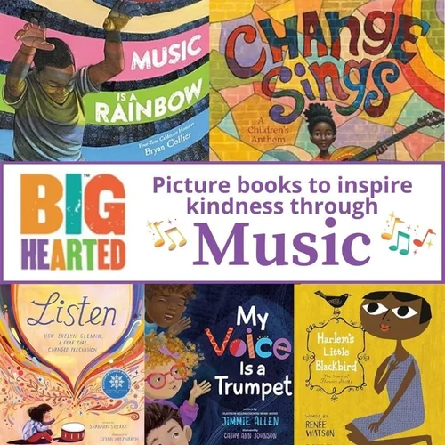 Picture Books to Inspire Kindness Through Music — Doing Good Together™
