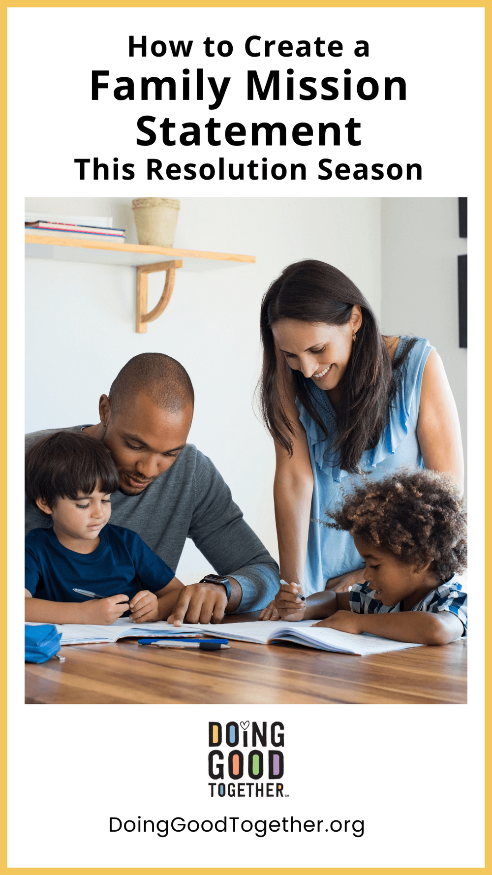 Create a Family Mission Statement — Doing Good Together™