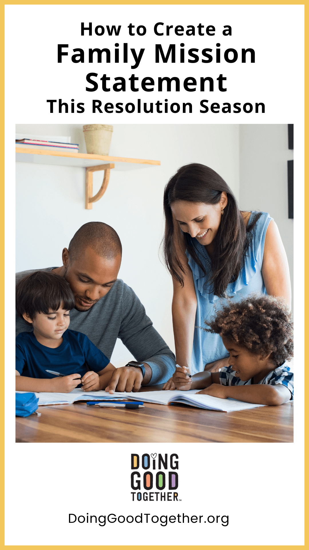 Create a Family Mission Statement — Doing Good Together™