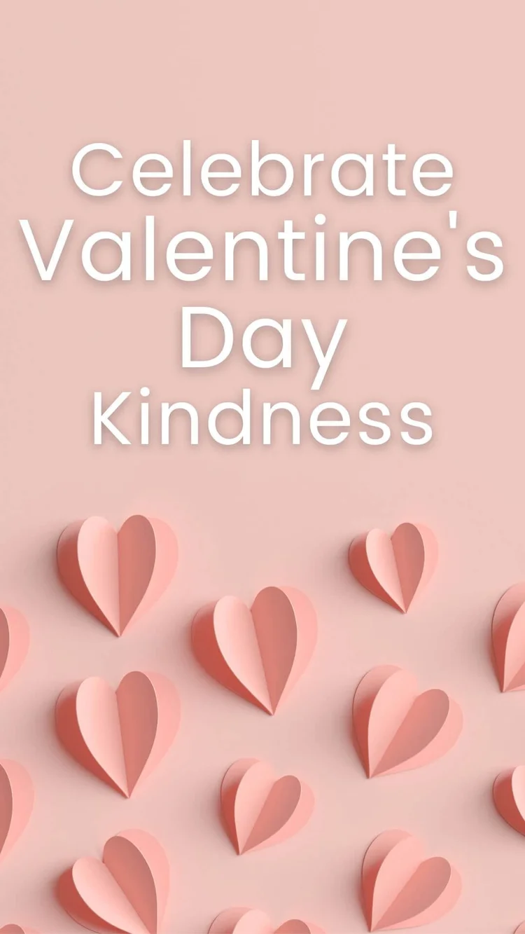 Valentine's Day Activities to Celebrate Kindness — Doing Good Together™