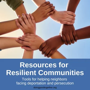 Help for Resilient Communities — Doing Good Together™