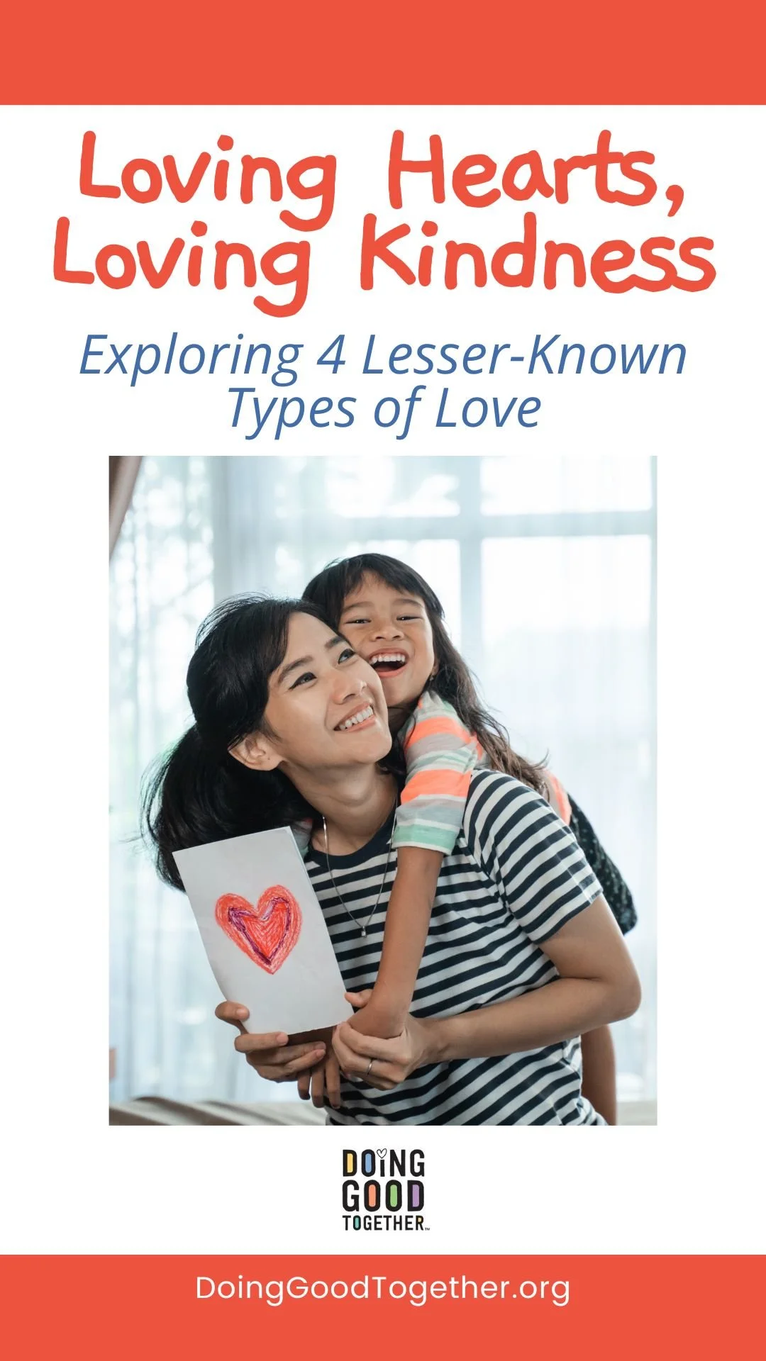 Loving Hearts, Loving Kindness: Exploring 4 Lesser-Known Types of Love ...