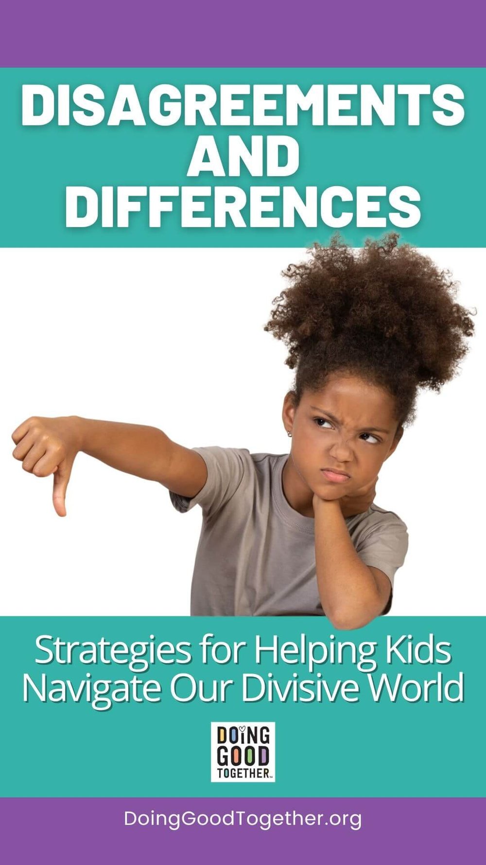 Disagreements and Differences: Strategies for Helping Kids Navigate Our ...
