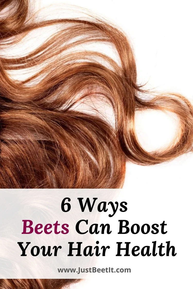 6 Ways Beets Can Boost Your Hair Health — Just Beet It