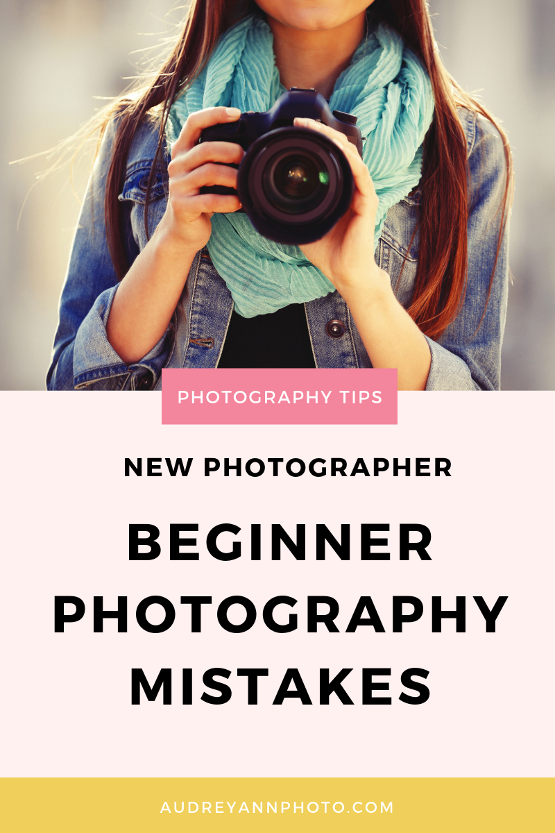 5 Mistakes I Made As a New Photographer (and how you can learn from them)