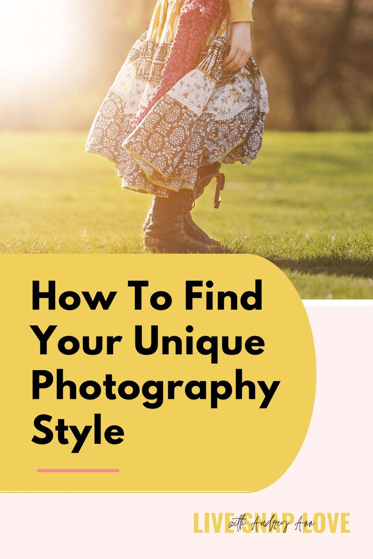 How to Find Your Unique Photography Voice & Style