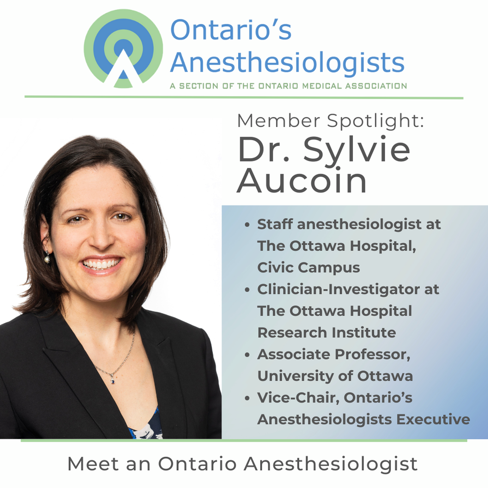 Meet Our Members — Ontario's Anesthesiologists