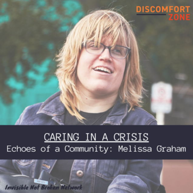 6 - Caring in a Crisis Pt 1 - Echoes of a Community: Melissa Graham ...