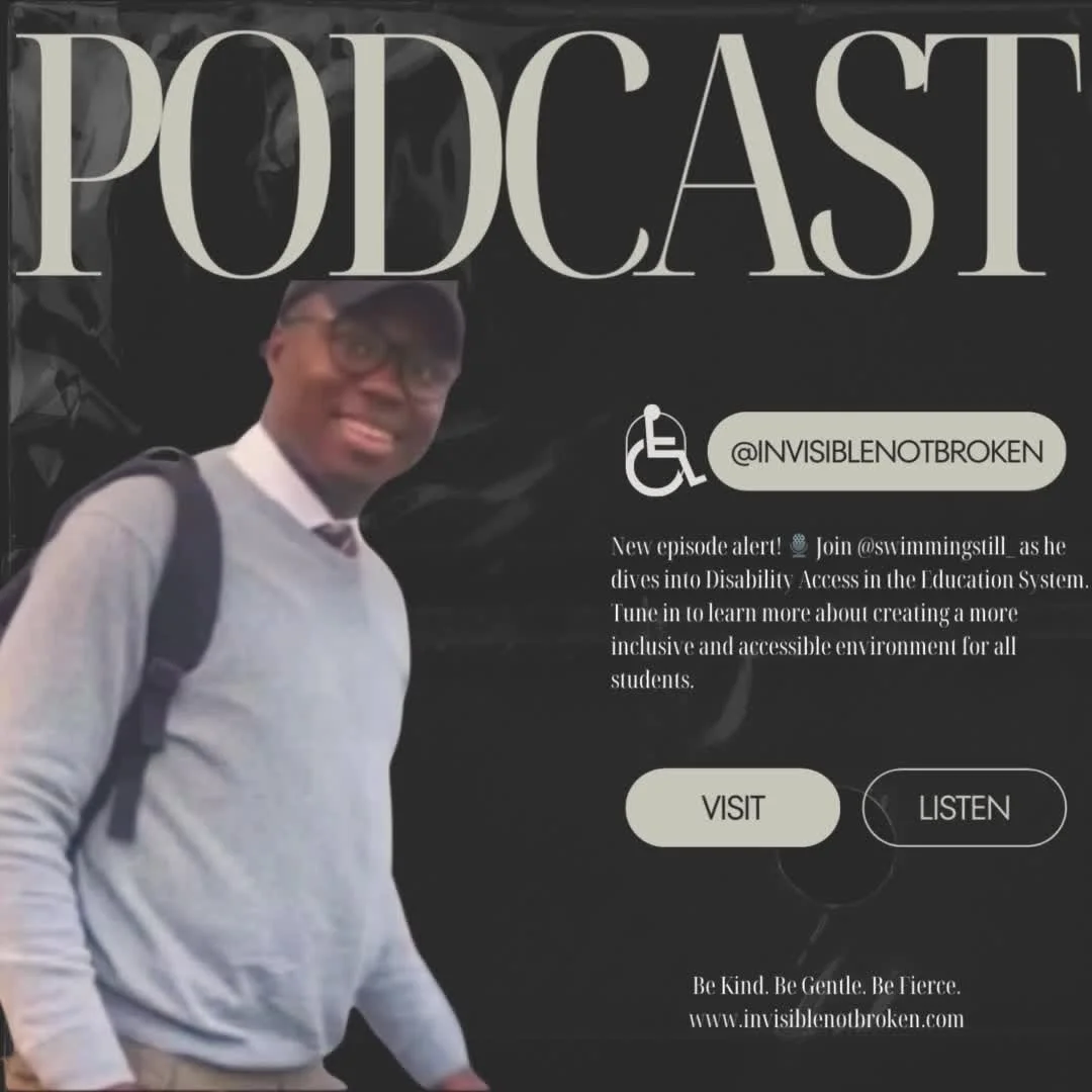 Invisible Not Broken Invisible Illness Podcast